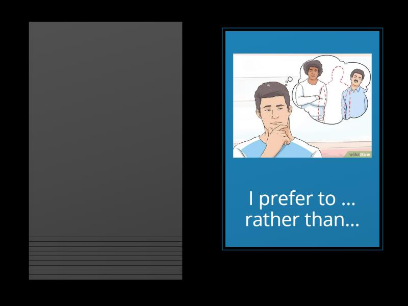 Preference 1 General preference; prefer something to something / prefer ...