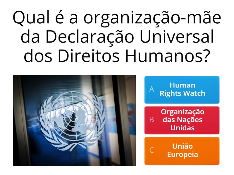 O que sabes sobre os Direitos Humanos? - Questionário