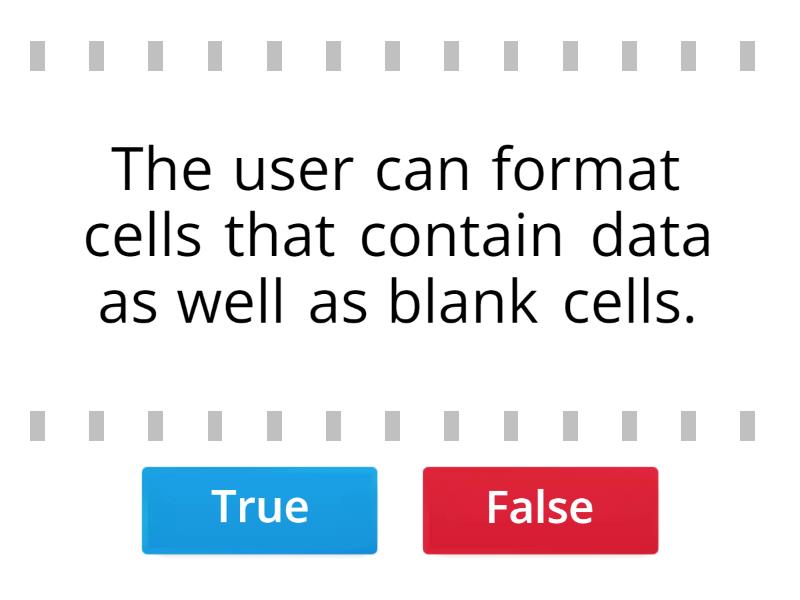 Chapter-4 Formatting a Worksheet - True or false