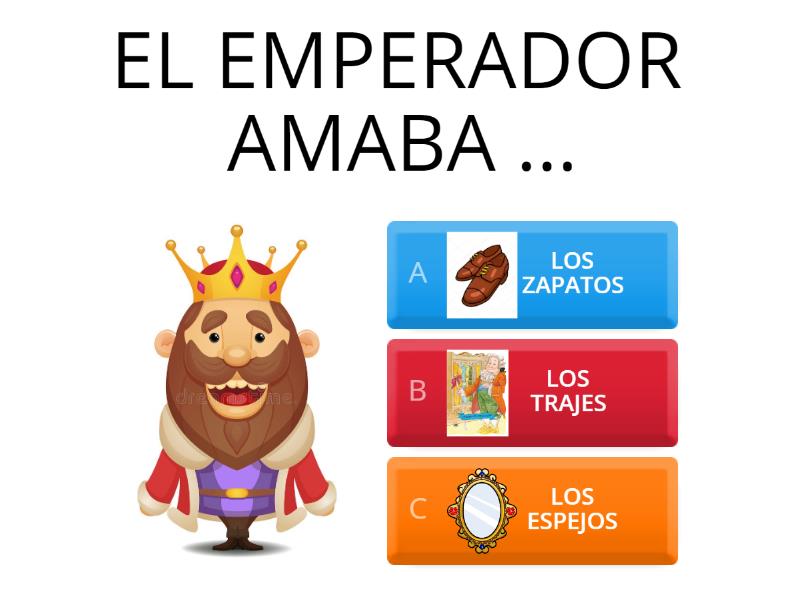 EL TRAJE NUEVO DEL EMPERADOR - Quiz