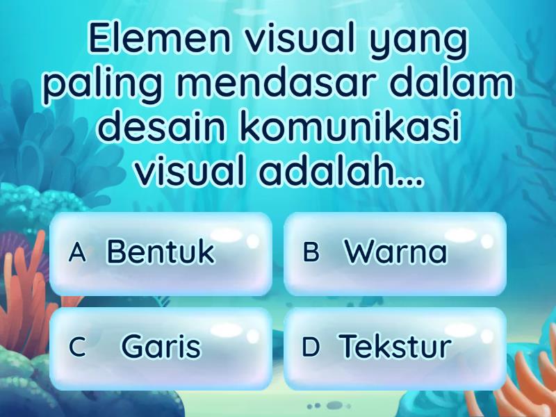 Elemen Dasar Desain Komunikasi Visual - Quiz