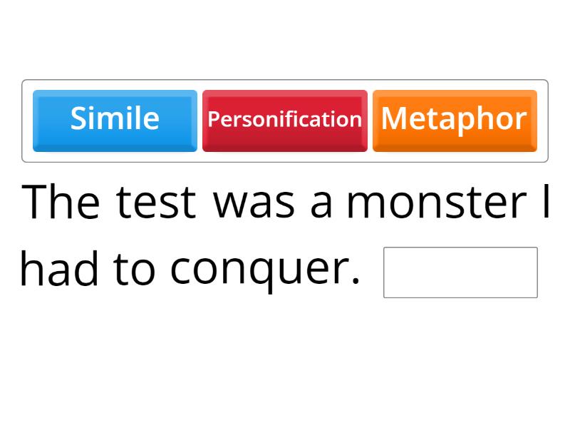 Metaphors, Similes, and Personification Quiz Instructions: Read each ...