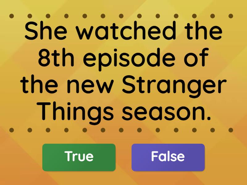 Daily Routine_Past Simple - True or false