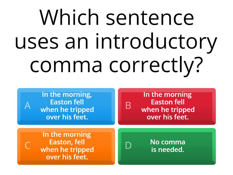 Introductory Commas Practice - Quiz