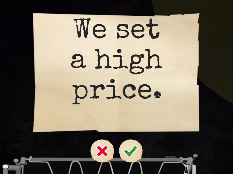 I set a high price. to set a high price - Flash cards