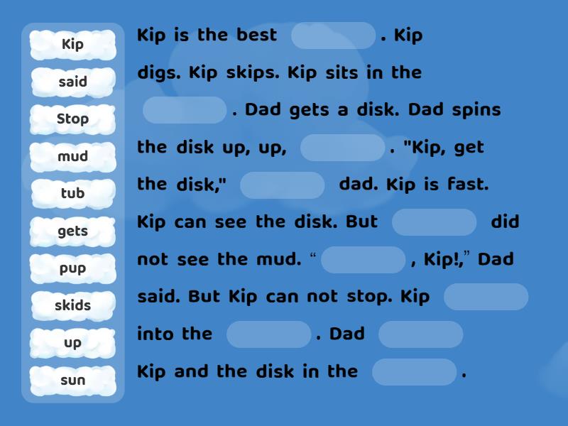 Kip Is The Best Pup - Complete the sentence