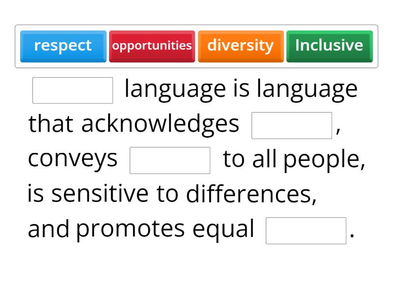 Inclusive Language Fill-in-the-blank Definitions - Complete the sentence