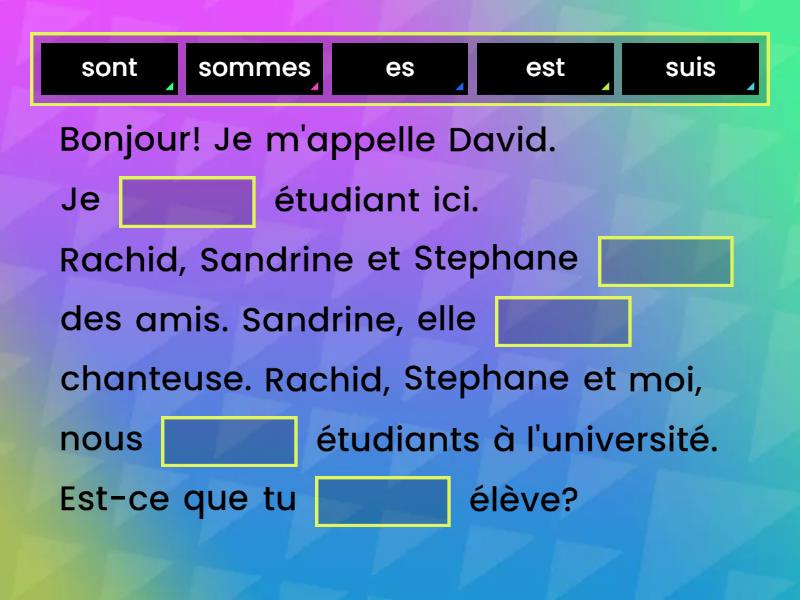 Le verbe ETRE - Complete the sentence