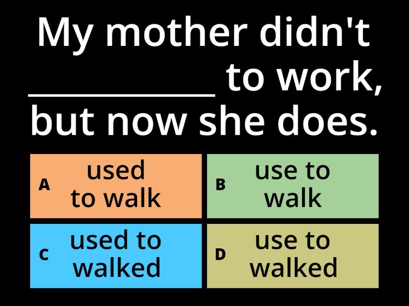 Used to Vs Use to - Quiz