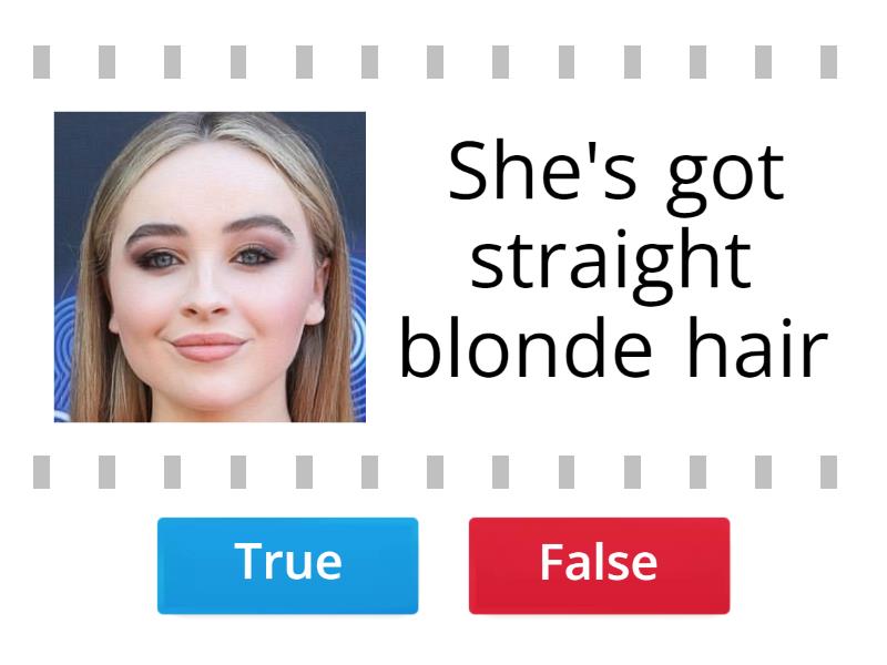 Physical appearance - True or false