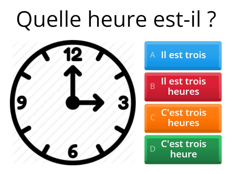 Les heures - Quiz