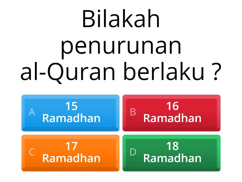 KUIZ NUZUL AL-QURAN PERINGKAT RENDAH - Quiz
