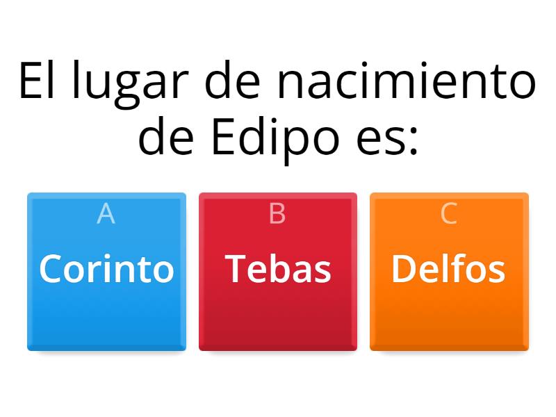 Juego: "Edipo Rey" 1°A-B - Questionário
