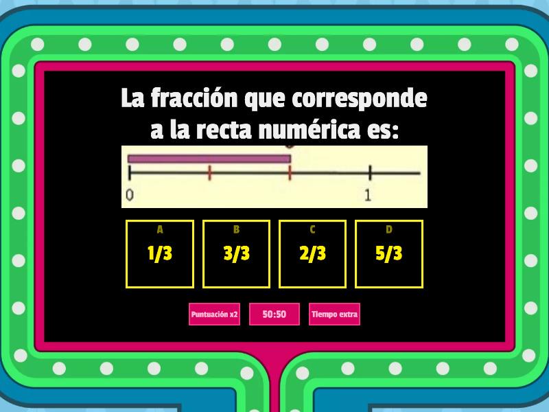 6to 2024. FRACCIONES EN LA RECTA NUMÉRICA. - Gameshow quiz