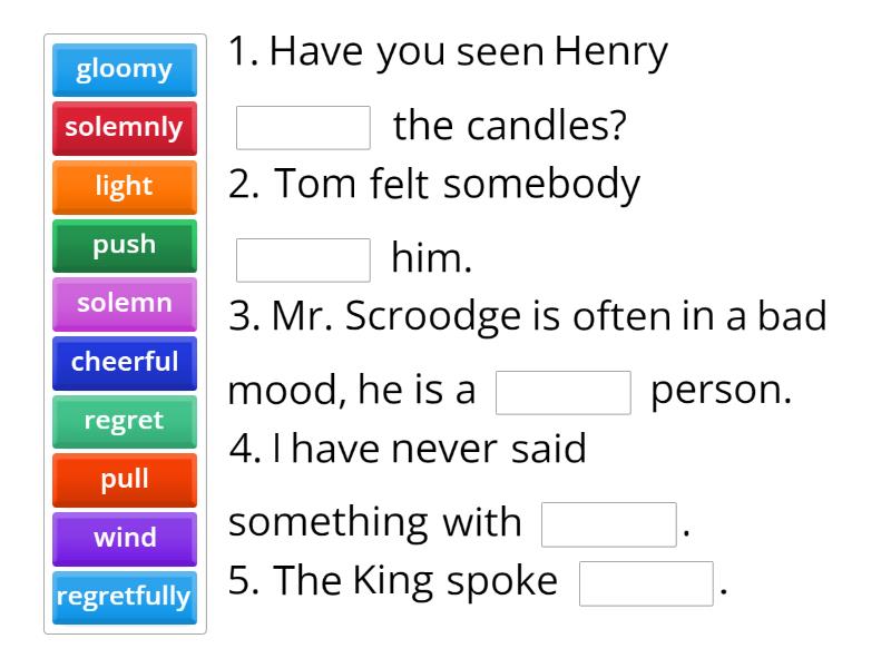 Insert the words - Complete the sentence