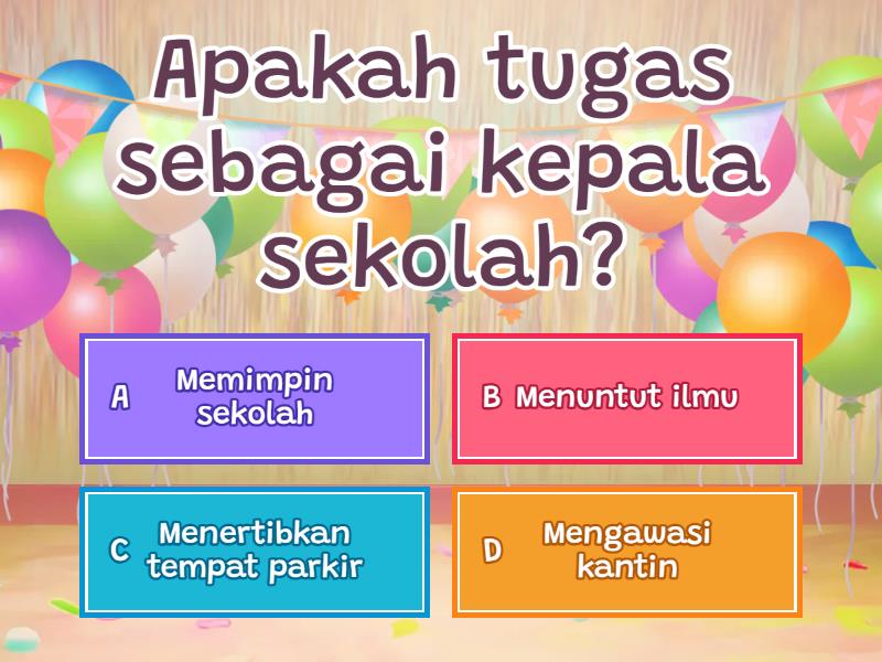 IPAS Peran, tugas dan tanggung jawab sebagai warga sekolah - Quiz IPAS Peran, tugas dan tanggung jawab sebagai warga sekolah - Quiz