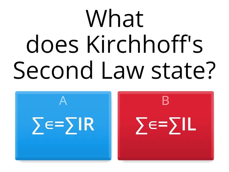 Kirchhoff's Second Law - Quiz