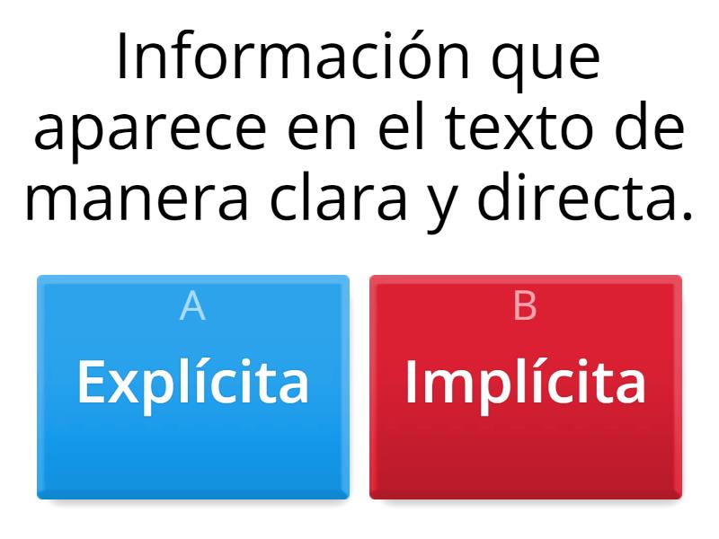Informacion explícita e implícita. - Quiz