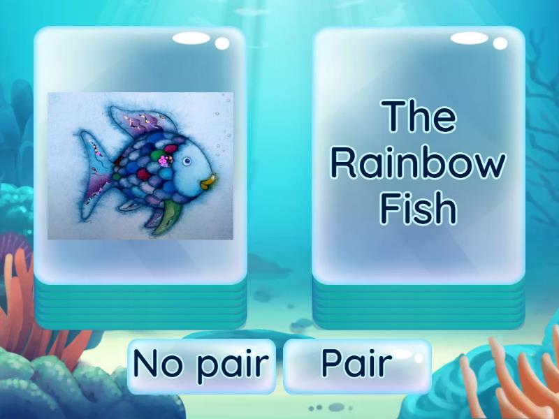 The Rainbow Fish 2 - Pair or No Pair