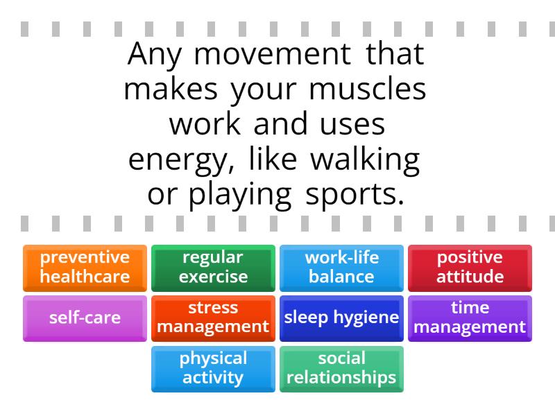 Vocabulary to talk about health and wellbeing : Part 2 - Find the match