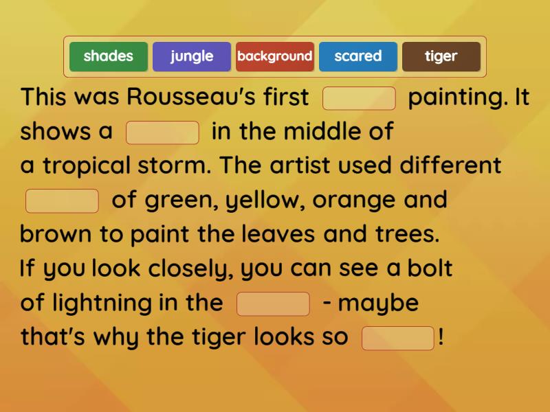 Surprised! by Henri Rousseau - Complete the sentence