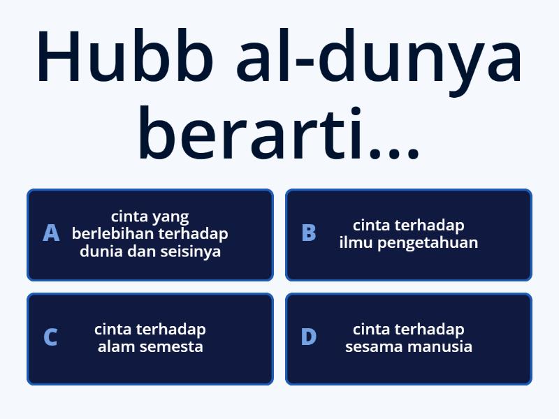 Hubb al-dunya - Cuestionario