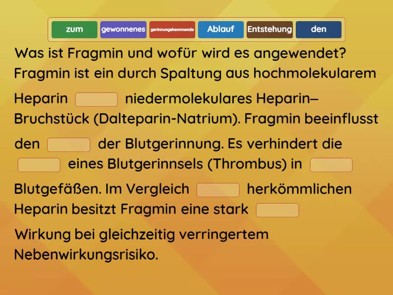 Fragmin - Complete the sentence