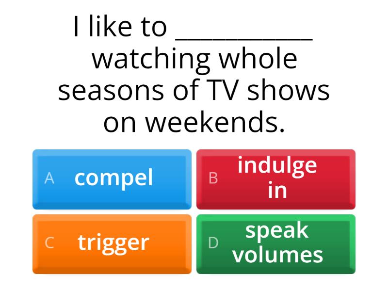 Speak Out B2 Unit 3C Binge-watch - Test