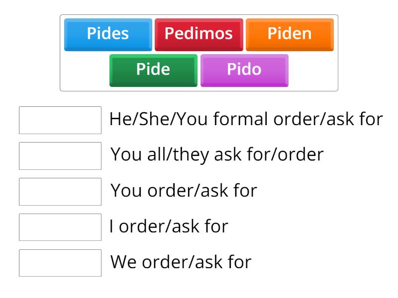 Pedir (To ask for or order/request) - Une las parejas