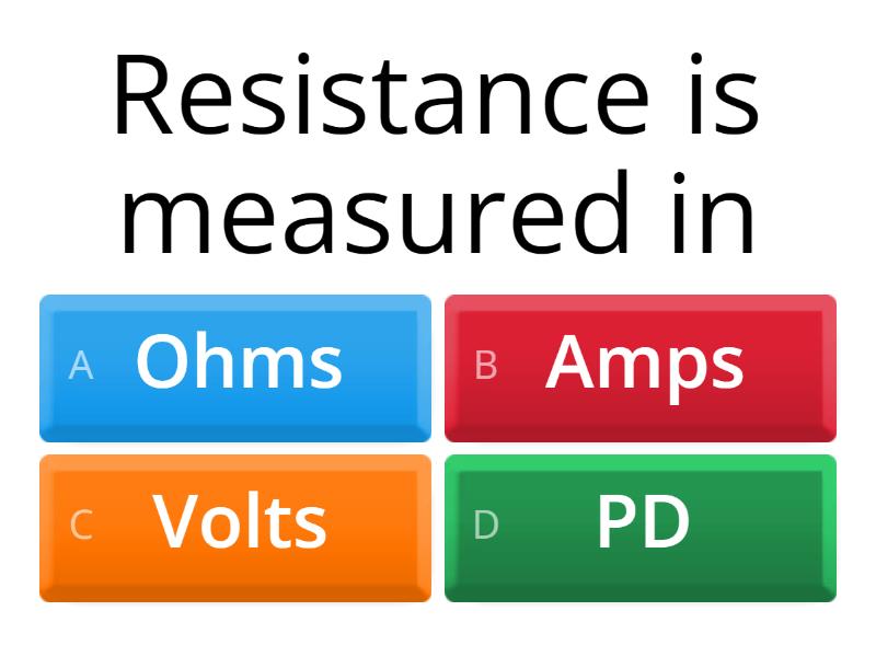 Resistance - Quiz