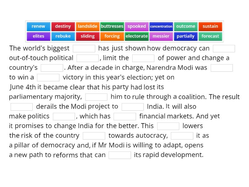 A triumph for Indian democracy - Complete the sentence