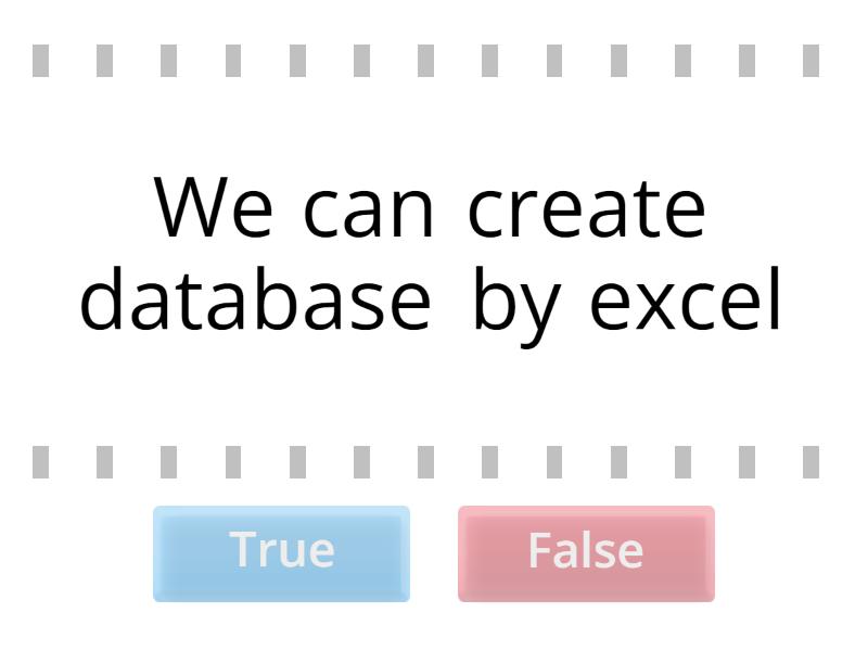 Database 2 - True or false