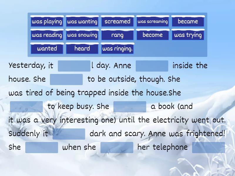 Past Simple vs Past Continuous story - Complete the sentence