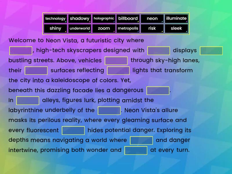 Futuristic City: Vocabulary - Complete the sentence