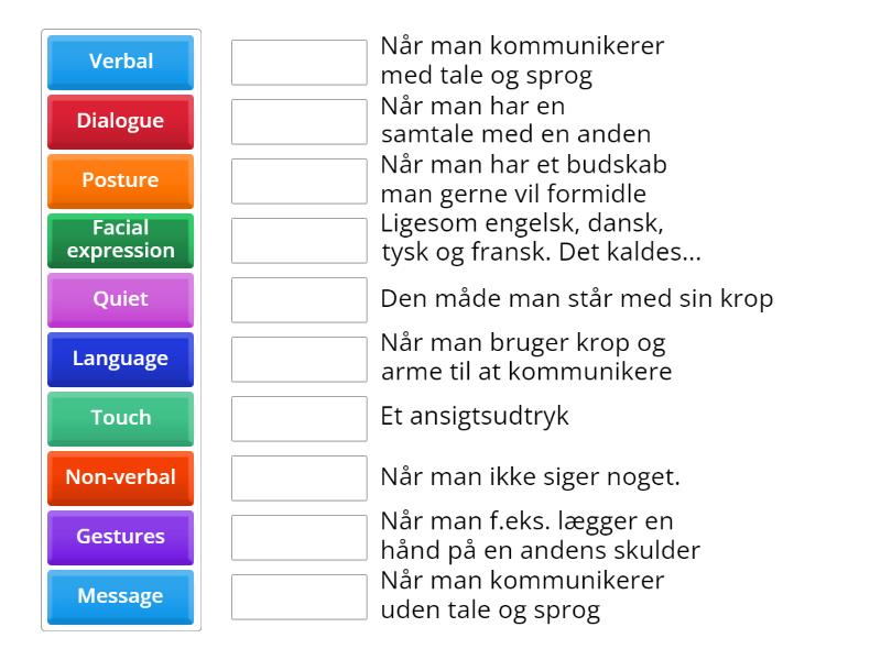 - Communication: - Match up