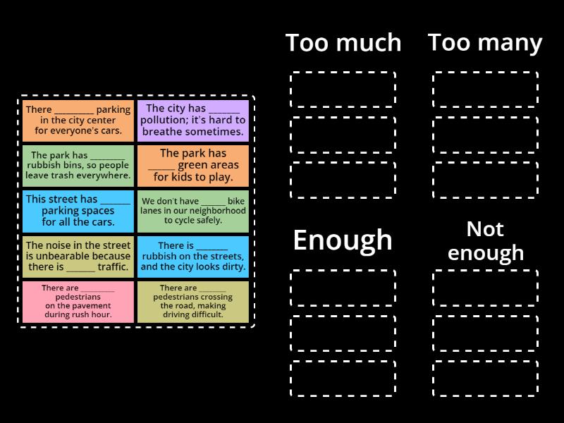 Too many, too much, enough, not enough - Group sort
