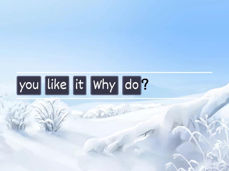 QUESTION WORDS word order - Unjumble