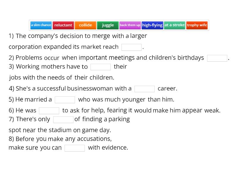 Fill out the gaps: - Complete the sentence