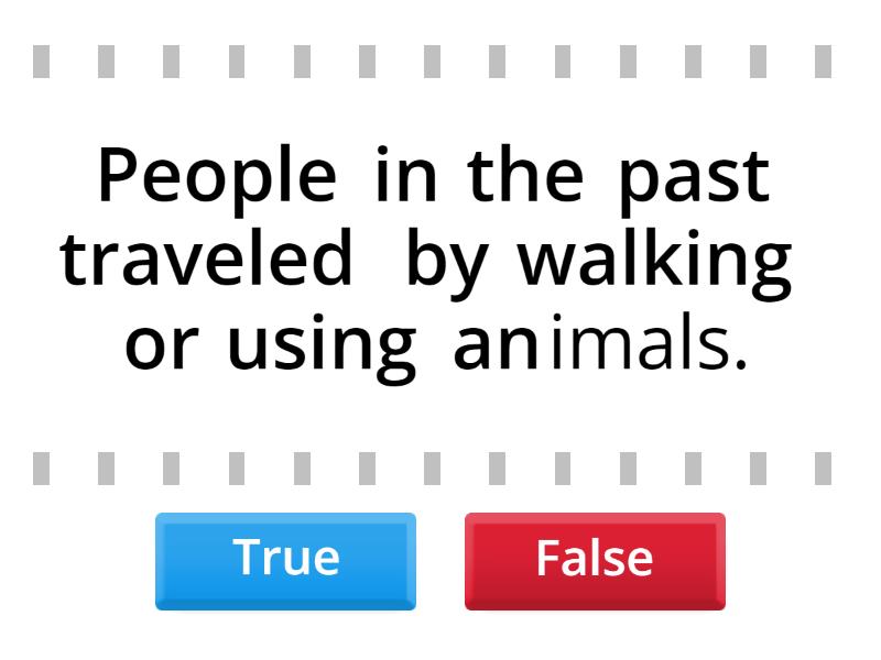TRANSPORTATION: THEN and NOW - reading comprehension Level 1 - True or ...