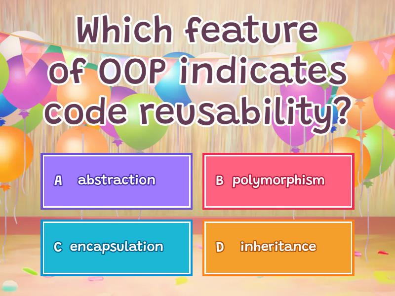 Intro to OOP - Quiz Intro to OOP - Quiz