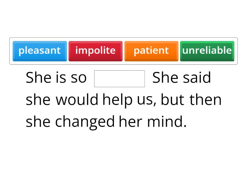 Character Adjectives - Complete the sentence