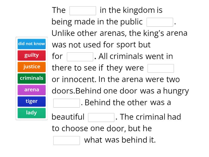 The Lady or The Tiger - Part 1 - Complete the sentence