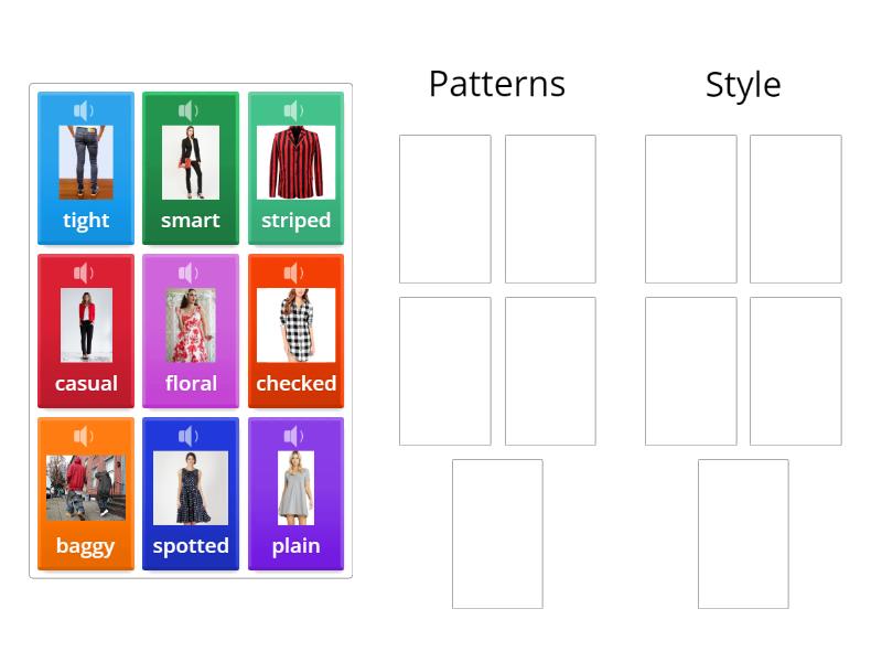Describing Clothes. Group Patterns & Styles - Group sort
