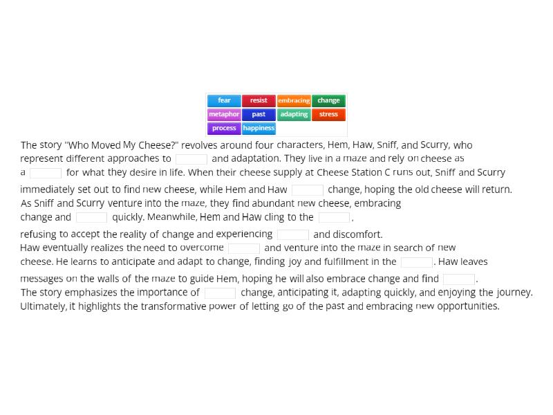 Who Moved my Cheese? - Complete the sentence