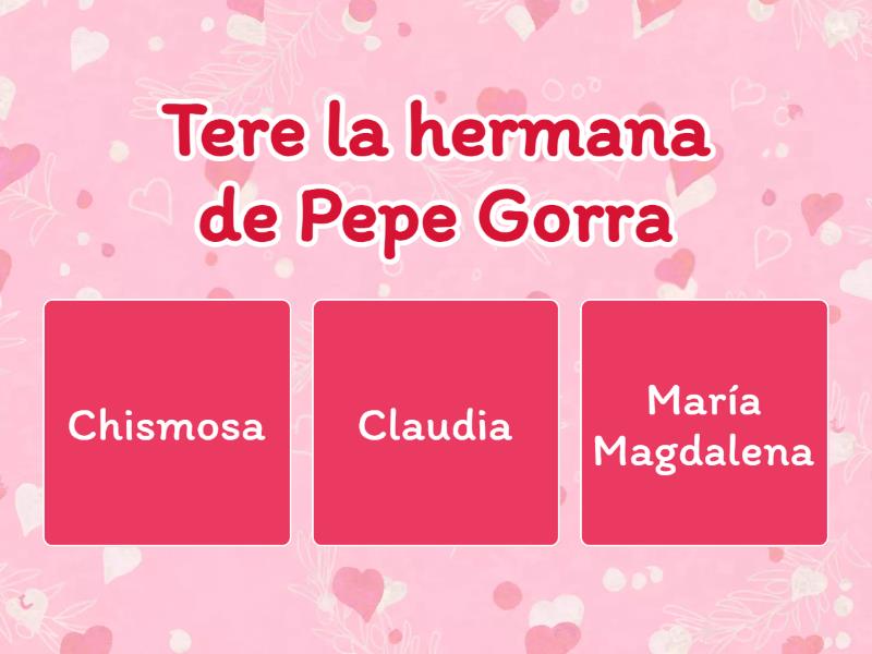 Novela: Pepe Gorras o el lío de Claudias y el Pelotas - Quiz