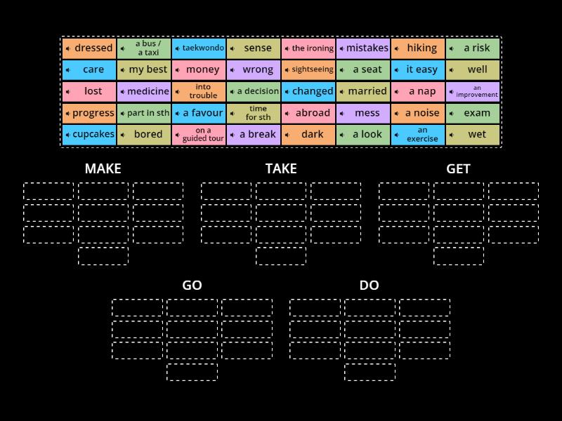 3.3. COLLOCATIONS (make, take, get, go, do) - Group sort