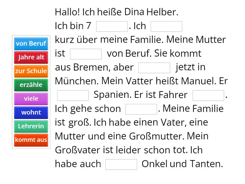 MEINE FAMILIE - Complete the sentence