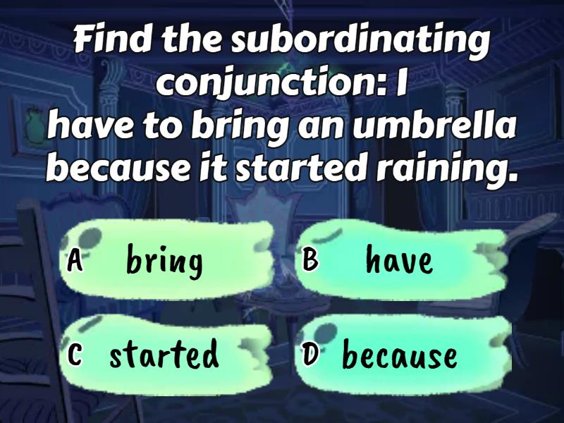 Identification of Subordinating Conjunctions by esc24x7.cpm - Quiz