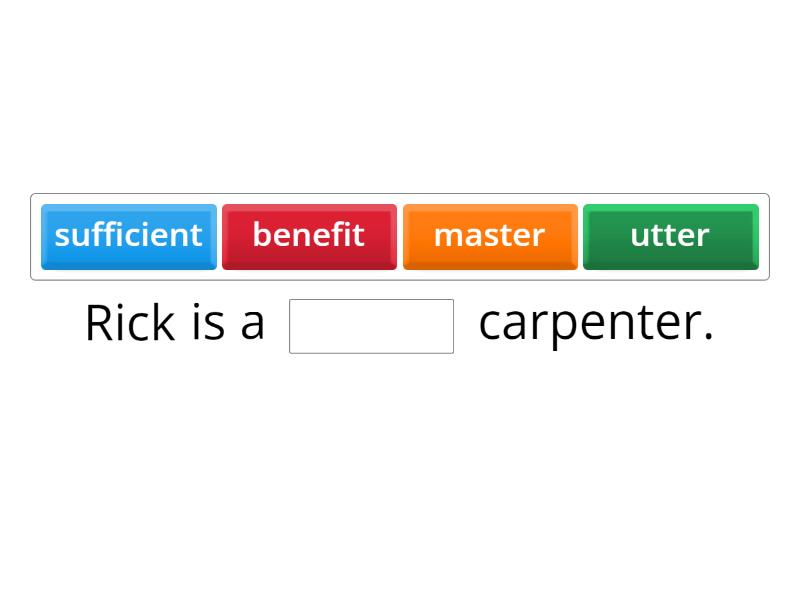 Wordly Wise Book 4 Lesson 1 - Complete the sentence