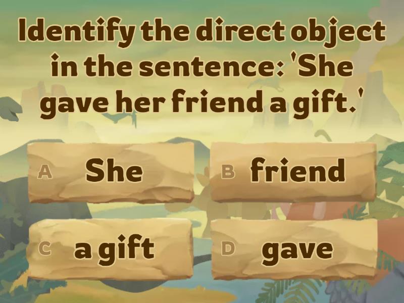 Understanding Direct and Indirect Objects - Questionário